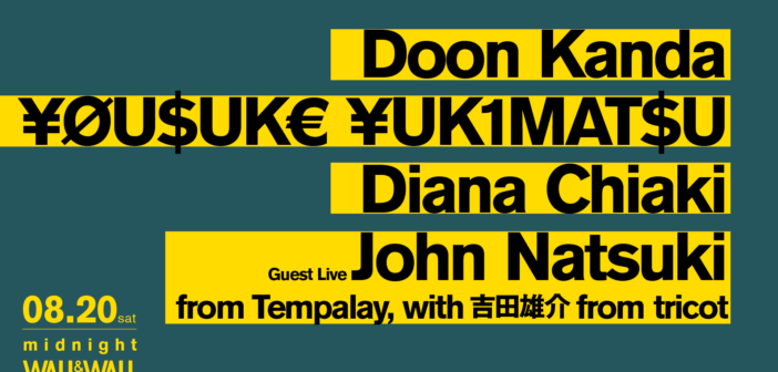 Doon Kanda, ¥ØU$UK€ ¥UK1MAT$U, Diana Chiaki再び集結！ゲストにTempalayのJohn ...